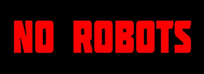 No Robots! – New Pop Lit