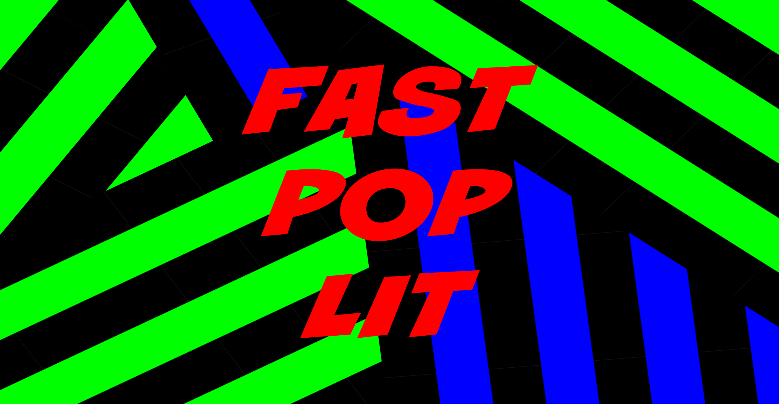 The Launch of Fast Pop Lit – New Pop Lit